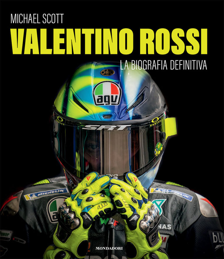 Valentino Rossi - La biografia definitiva - Electa Mondadori